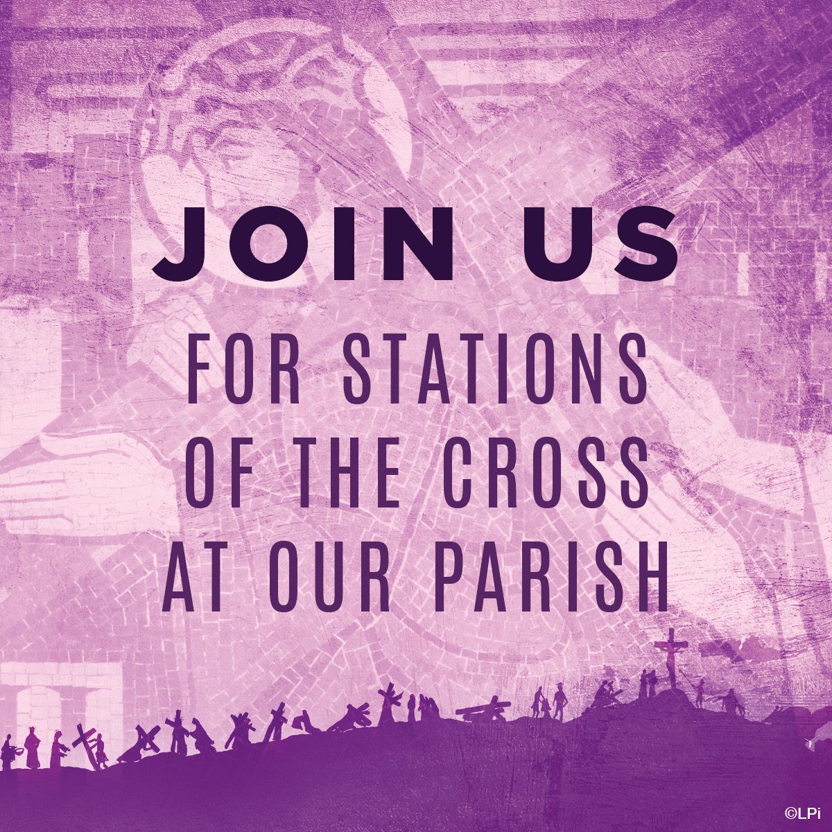 Stations of the Cross during Lent – Saint Catherine Labouré Catholic Parish